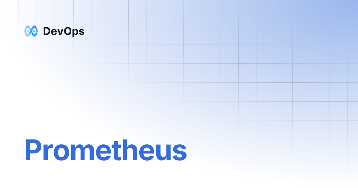 Prometheus | DevOps